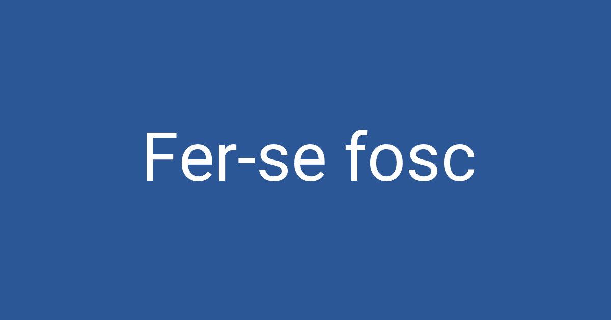 Fer-se fosc | PCCD