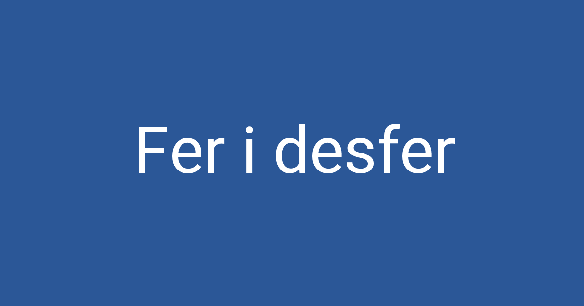 Fer i desfer | PCCD