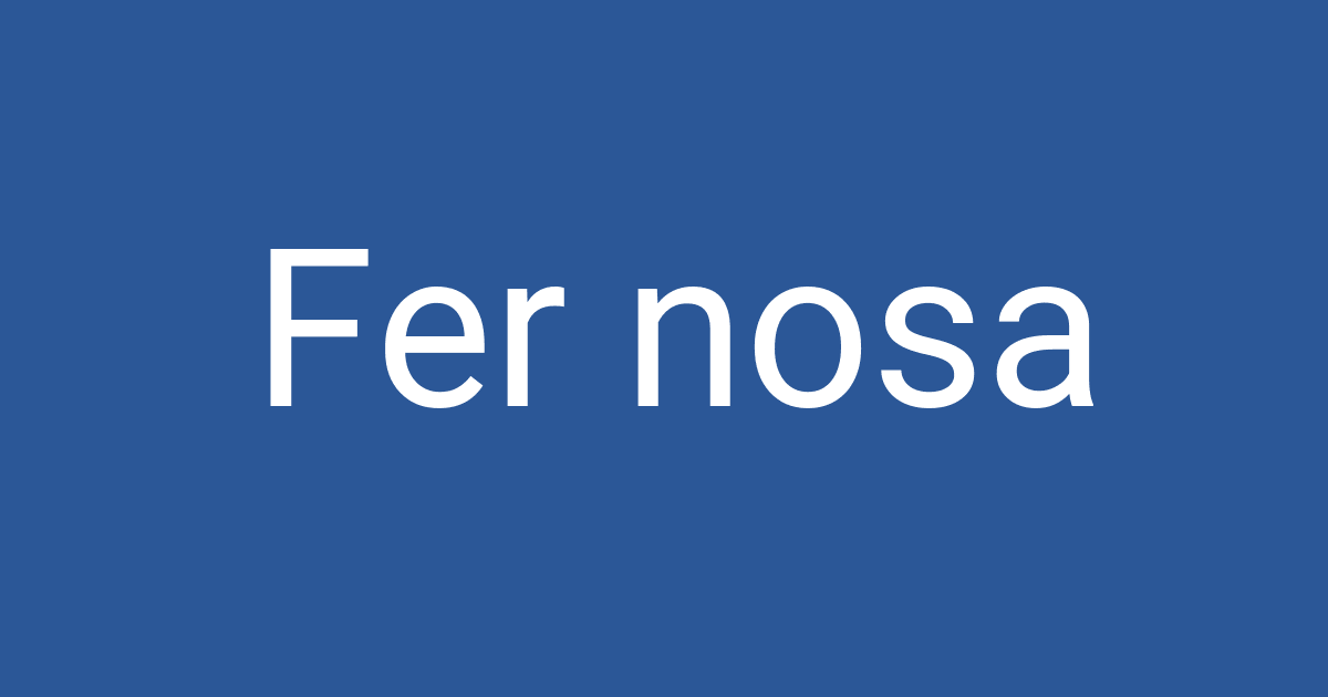 Fer nosa | PCCD