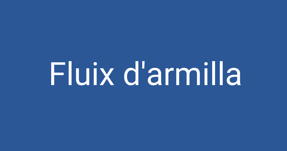 Fluix d'armilla | PCCD
