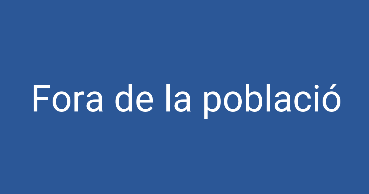 Fora de la població - PCCD