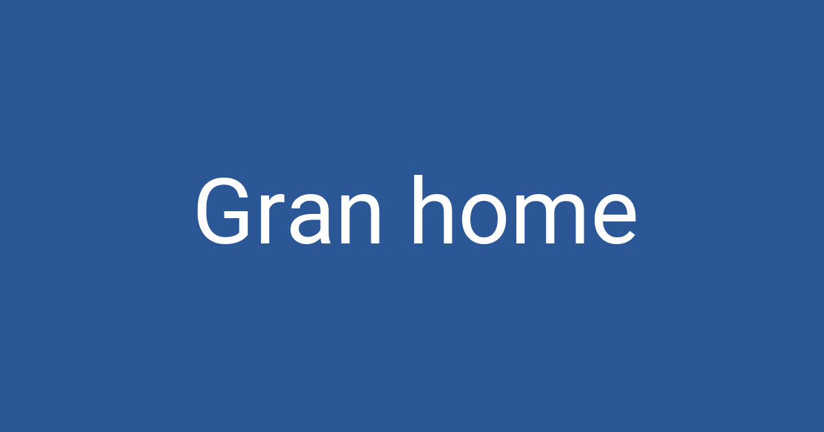Gran home | PCCD