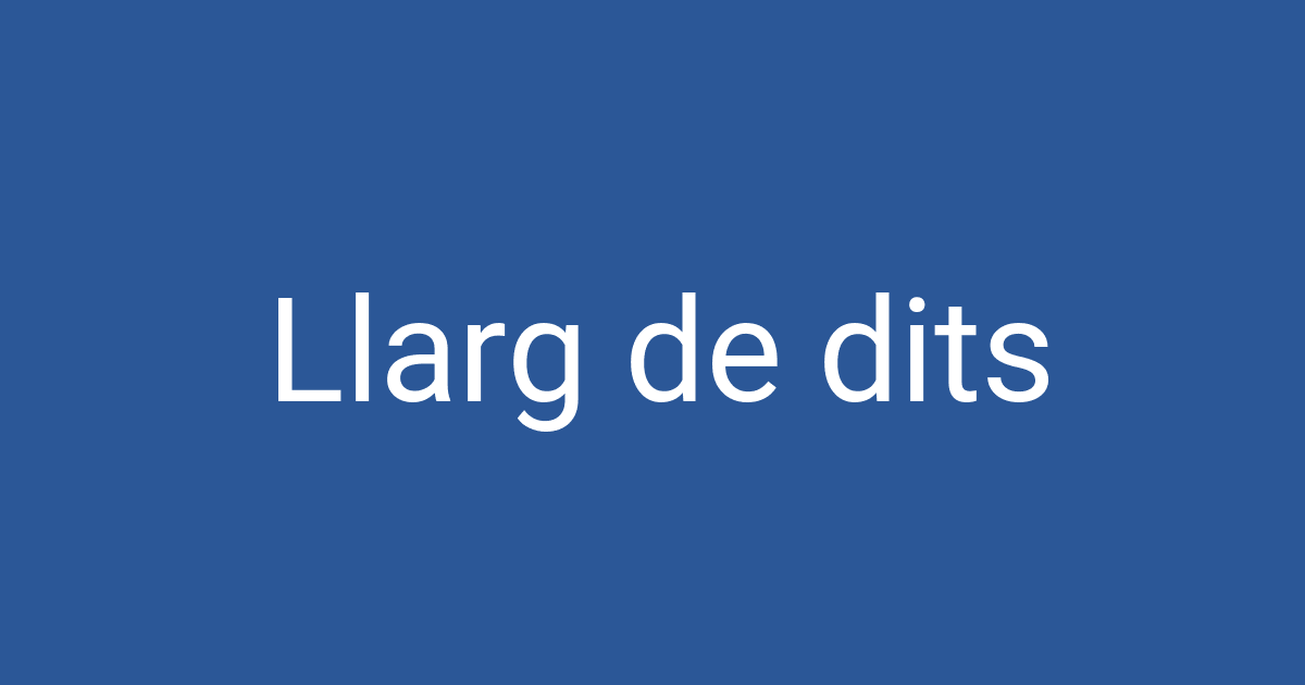 Llarg de dits | PCCD