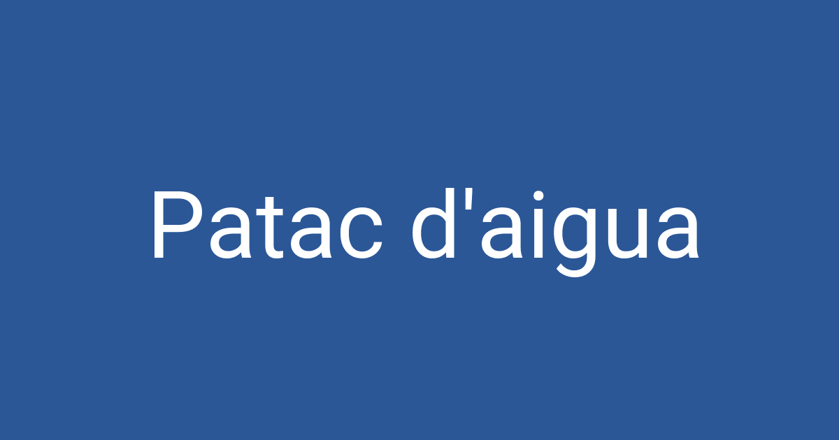Patac d'aigua | PCCD