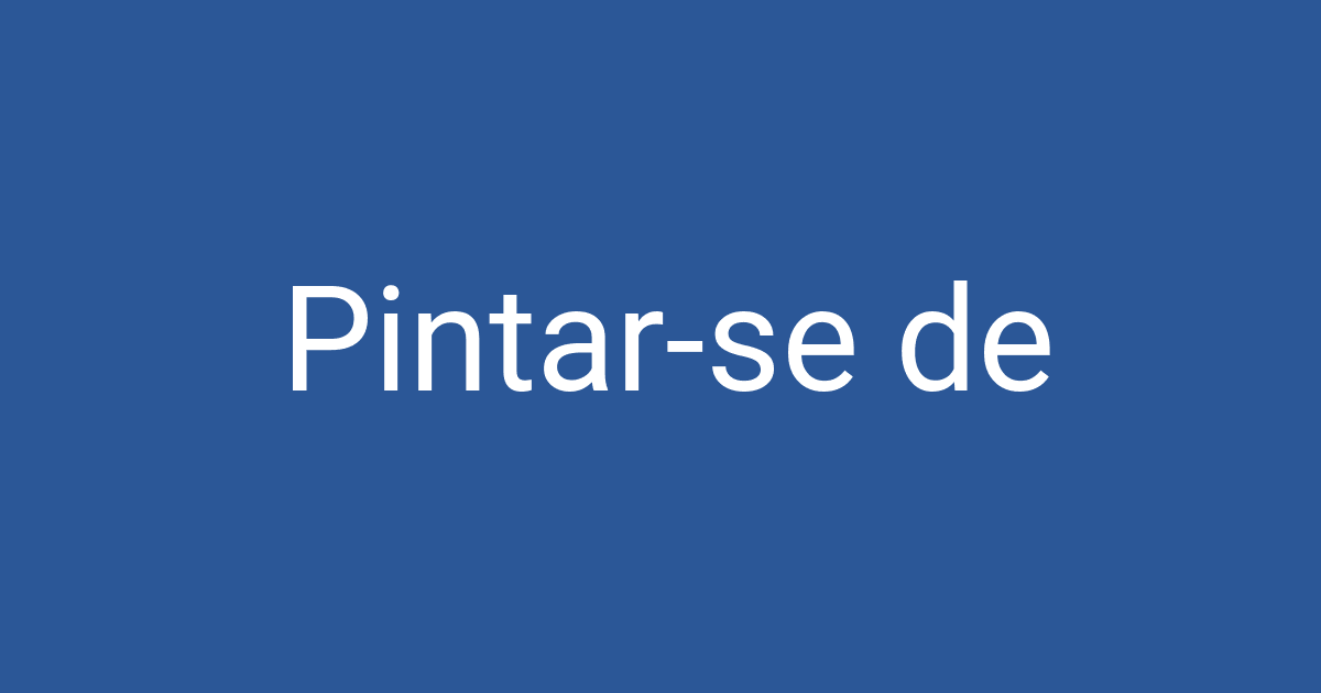 Pintar-se de | PCCD