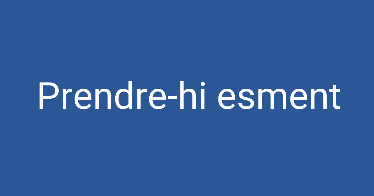 Prendre-hi esment | PCCD