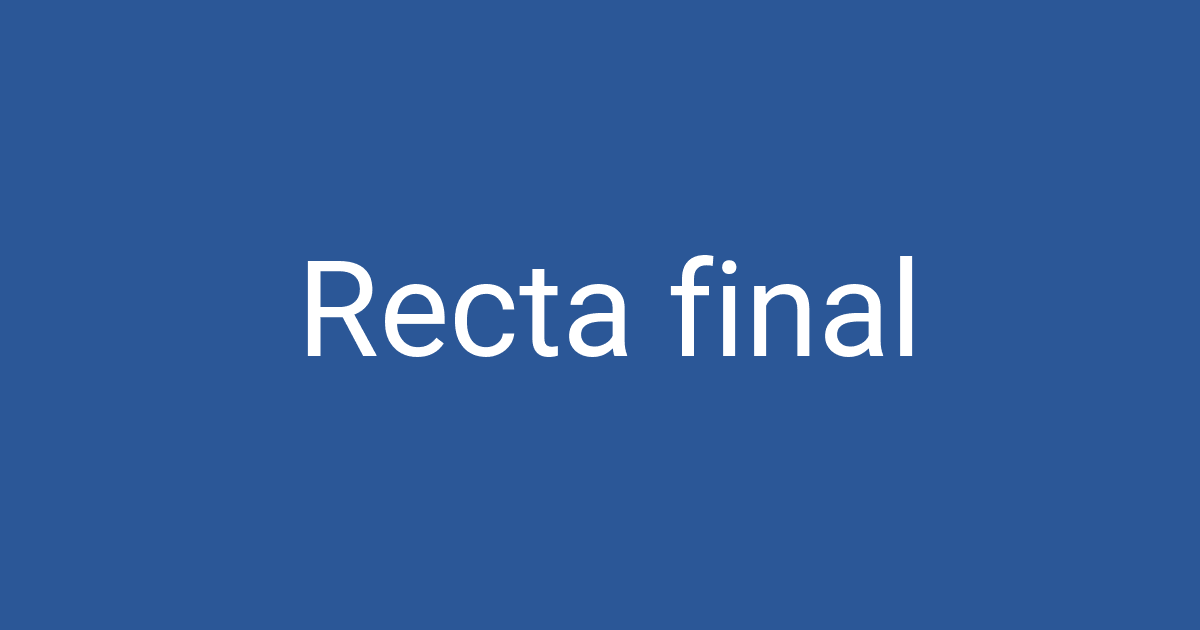 Recta final | PCCD