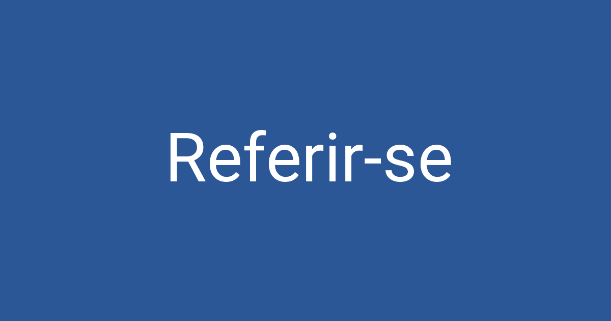 Referir-se | PCCD