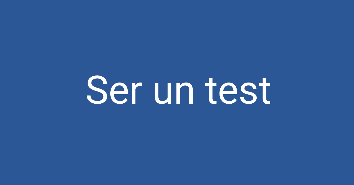 Ser Un Test Pccd