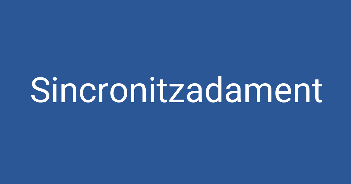 Sincronitzadament | PCCD