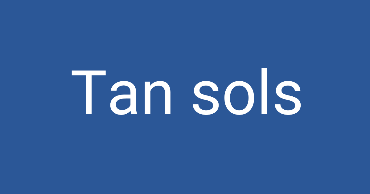 Tan sols | PCCD