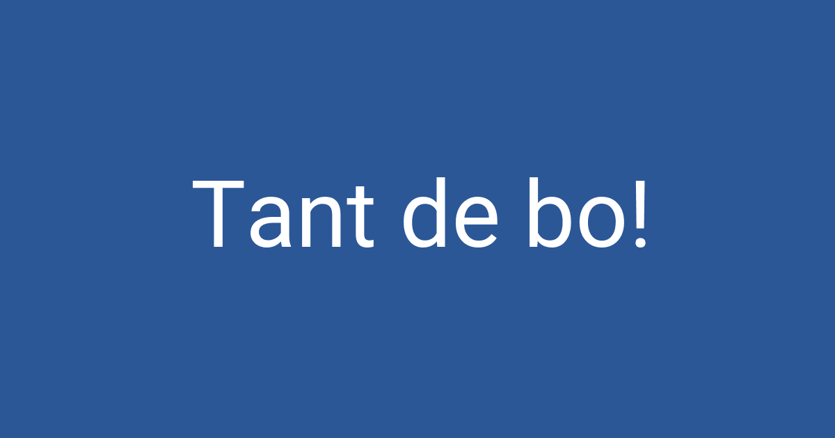 Tant de bo! | PCCD