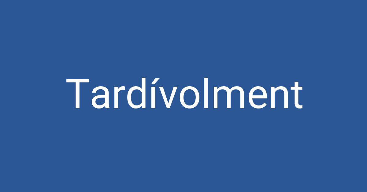 Tardívolment - PCCD