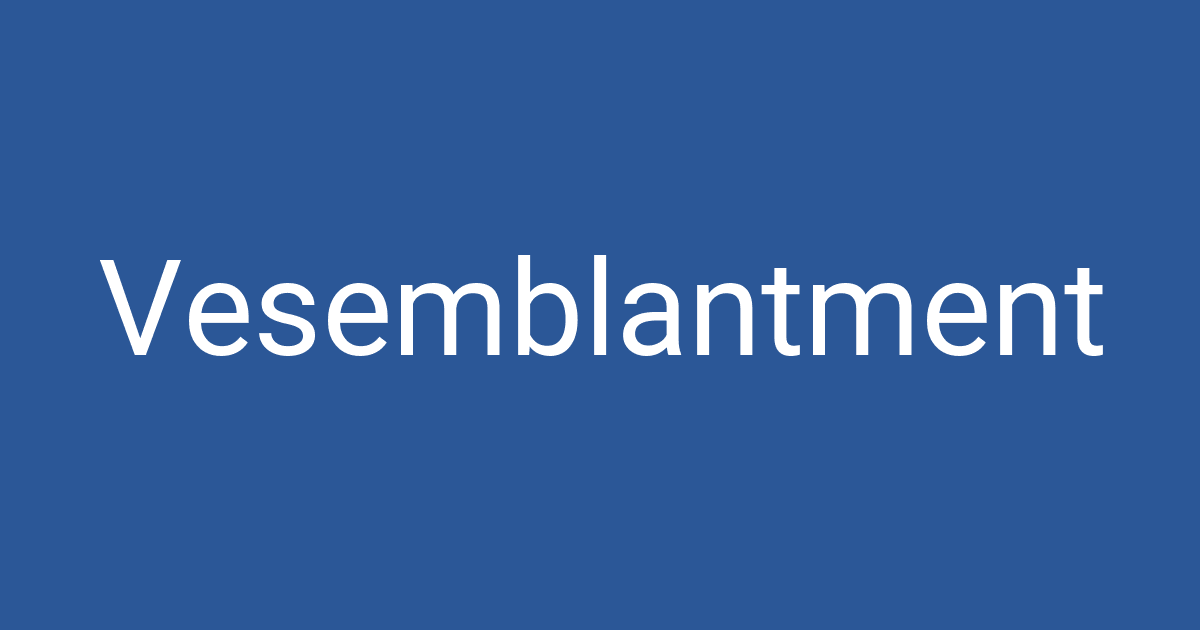 Vesemblantment | PCCD